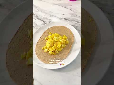 the taco bell breakfast crunch wrap AT HOME