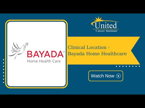 Practical Nursing Clinical Location - Bayada Home Healthcare