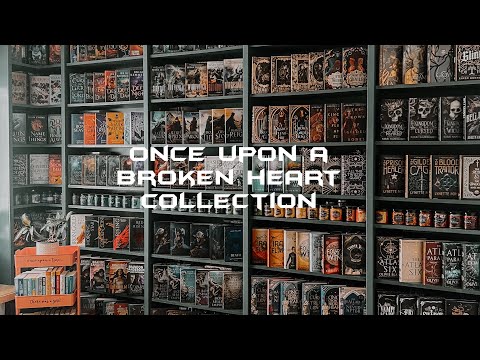 Once Upon a Broken Heart Collection