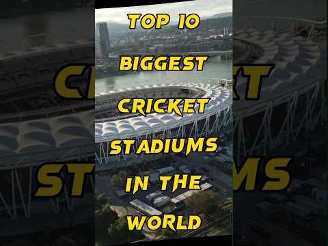 Top 10 biggest cricket stadium in the world❤❤ #shorts #stadium #cricket #viral #trending