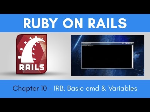 Learn Learn Ruby on Rails from Scratch Chapter 10 IRB Basic commands and Variables - Mind Luster