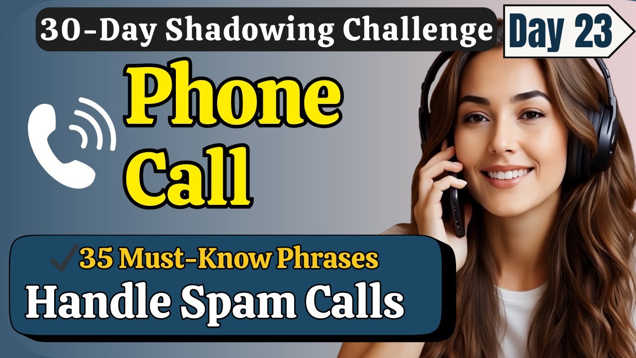 Learn English FAST: English Phrases for Spam Calls – Day 23 | Shadowing English Speaking Practice