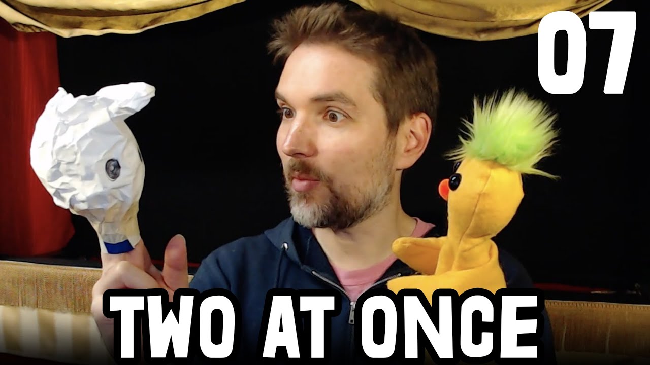07: Two at Once - Hand Puppet Basics