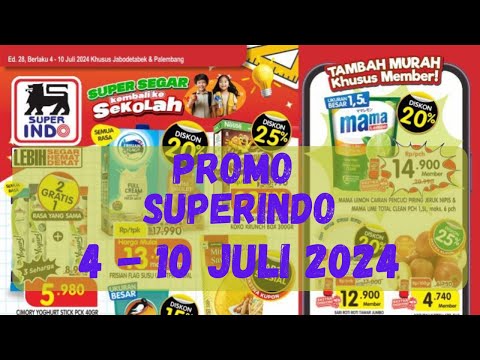 Promo Katalog Superindo 4 - 10 Juli 2024 | Katalog Superindo Terbaru