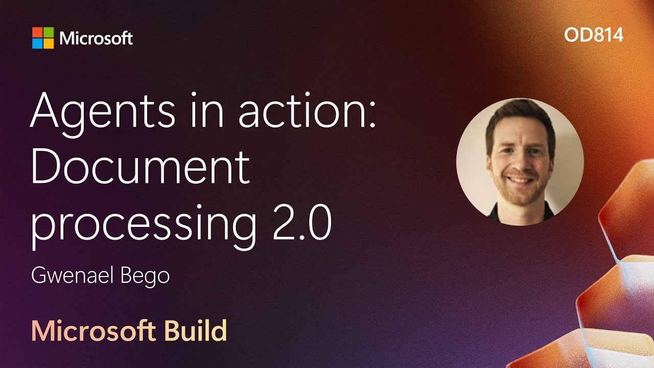 Agents in action: Document processing 2.0 | OD814