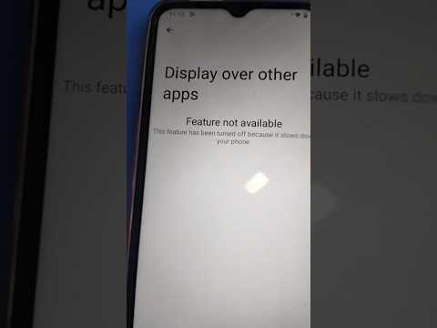 Display Over Other Apps Feature Not Available #featurenotavailable