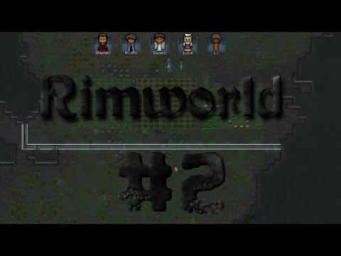 Steam Community :: Video :: EXPANSION! Rimworld #2