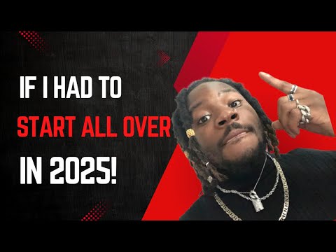 If I Had to Start Trading in 2025… This Is EXACTLY What I’d Do