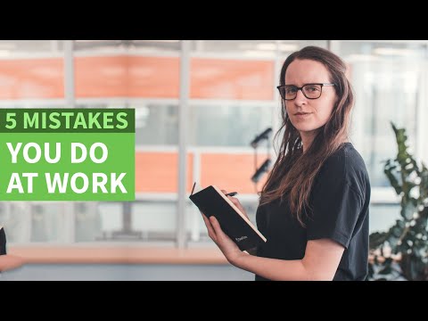 5 Mistakes You Make During the Workday (And How to Avoid Them)