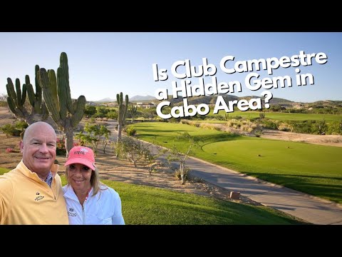 Club Campestre Golf Club, is it a hidden gem on San Jose Del Cabo?