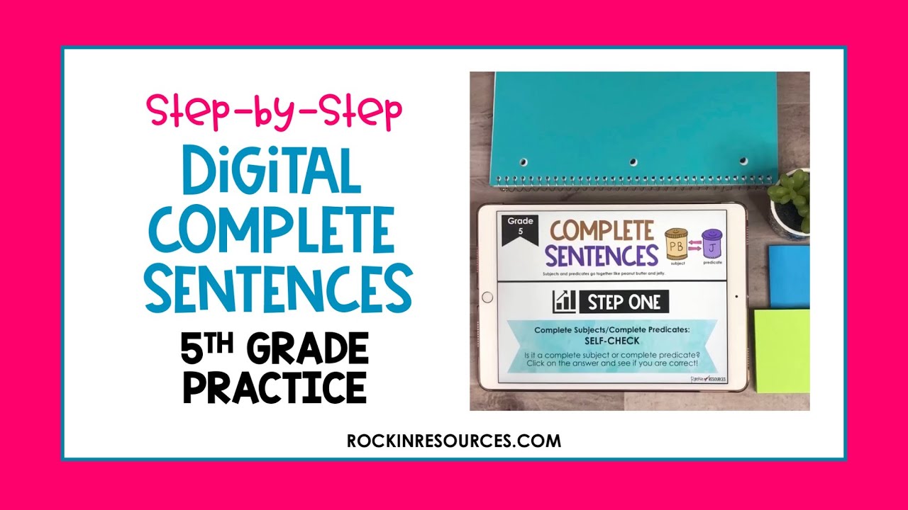 5th Grade Step-by-Step Digital Complete Sentences Practice