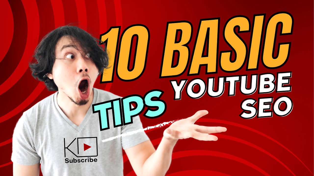 10 Basic YouTube optimization / SEO tips for beginners.