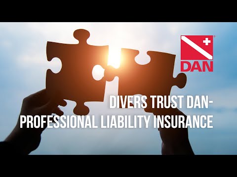 DIVERS TRUST DAN - Professional Liability Insurance