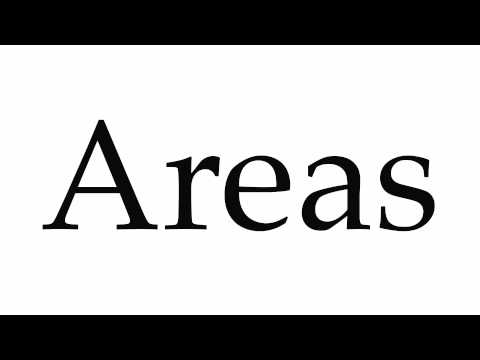 How to Pronounce Areas