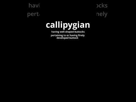 Video Word Of The Day - Callipygian #pronunciation #vocabulary #yourlanguage