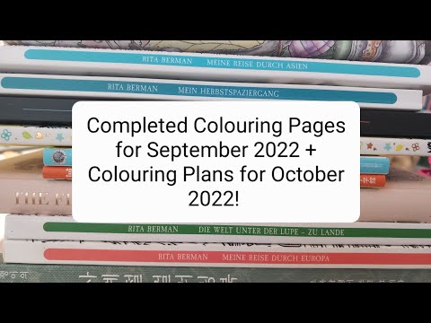 Completed Colouring Pages for September 2022 + Colouring Plans for October 2022! | Adult Colouring