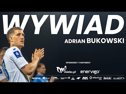 WYWIAD | Adrian Bukowski - FKS Stal Mielec SA