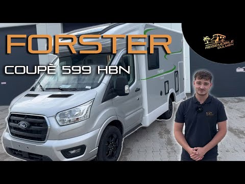 Der neue Forster Coupé 599 HBN auf Ford Transit Modell 2025