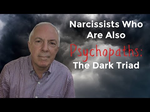 Narcissists Who Are Also Psychopaths: The Dark Triad