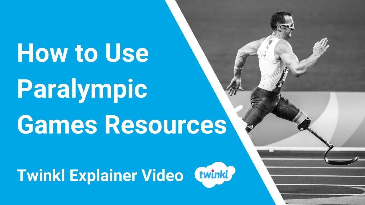 How to Use Paralympic Games Resources