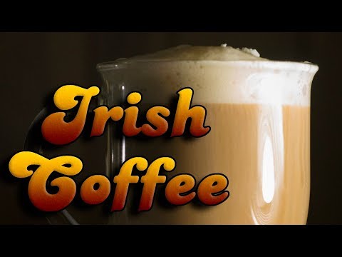 Drinking With Nam: Irish Coffee
