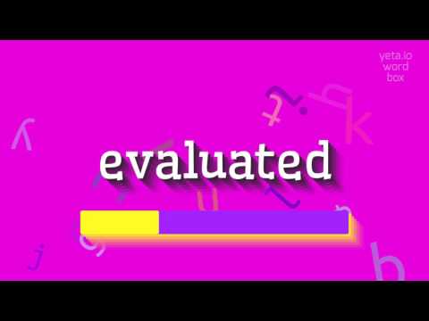 How to say "evaluated"! (High Quality Voices)
