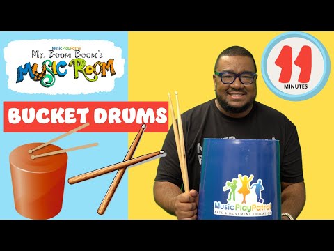 Bucket Drums for Kids with Mr. Boom Boom 2021 | Music Education for Kindergarten Preschool Toddlers