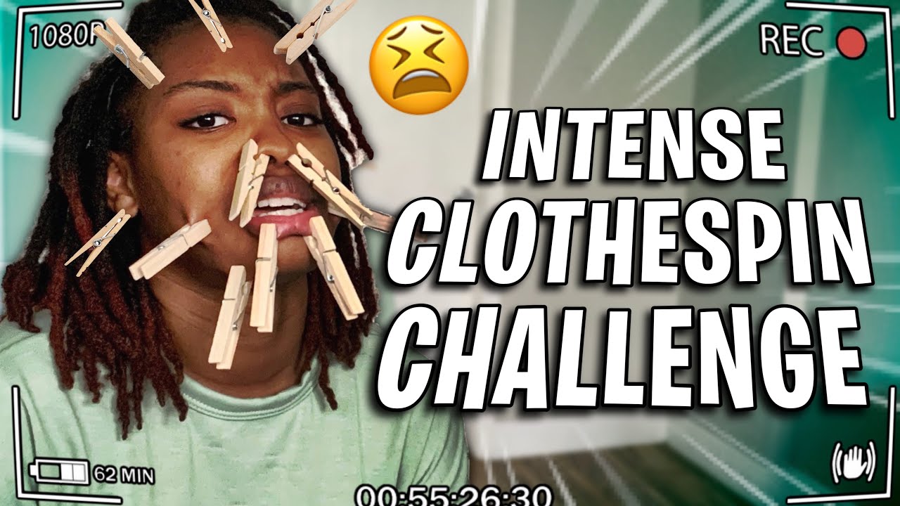 INTENSE CLOTHESPIN CHALLENGE