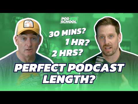 Podcast Length: How Long Should Your Episodes Be?