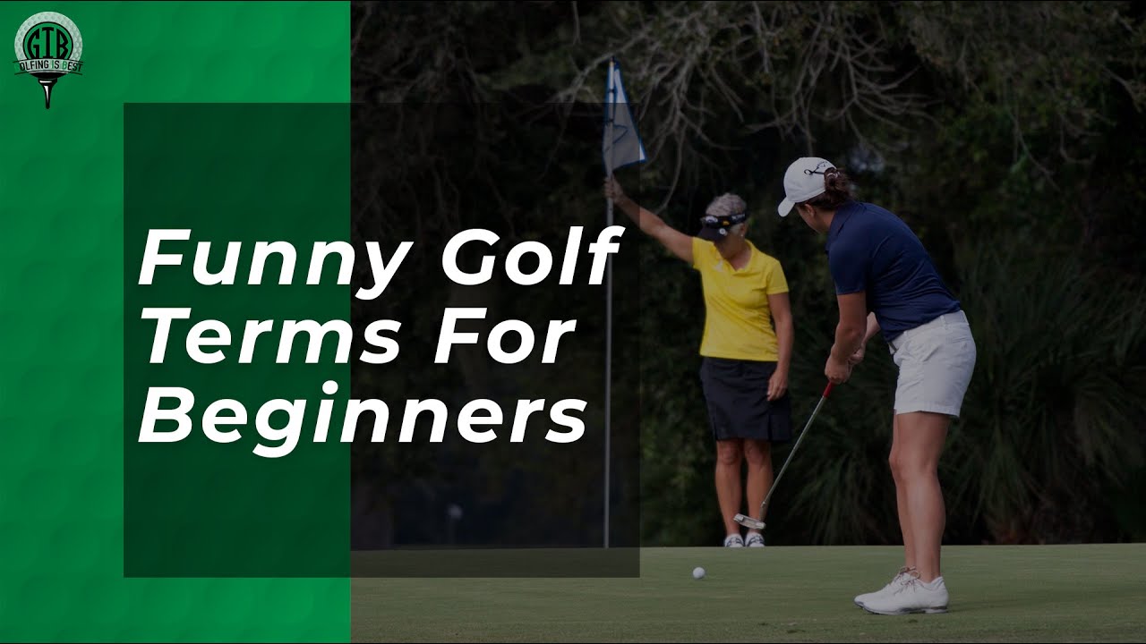 Funny Golf Sayings - How Many Of Them Do You Know!?
