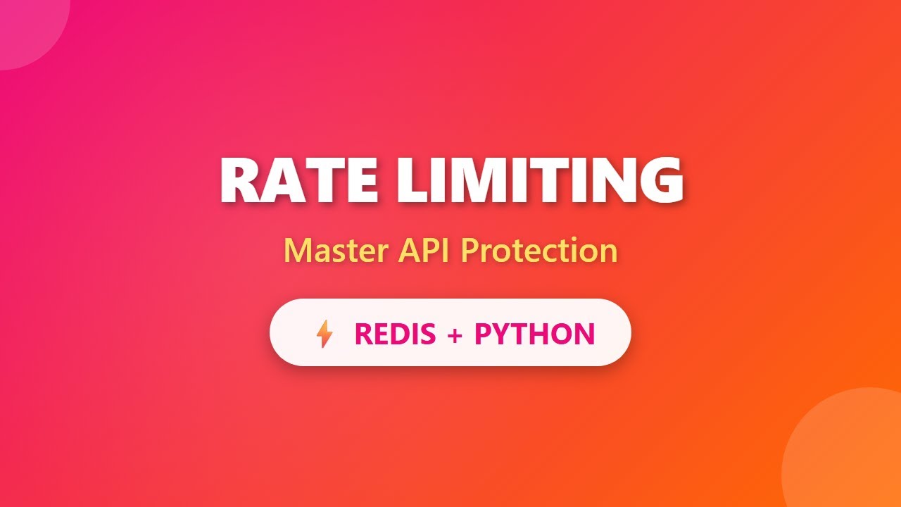 Rate Limiting with Redis & Python - Complete Guide for Beginners