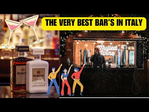 The Best Bars And Places To Drink In Italy!