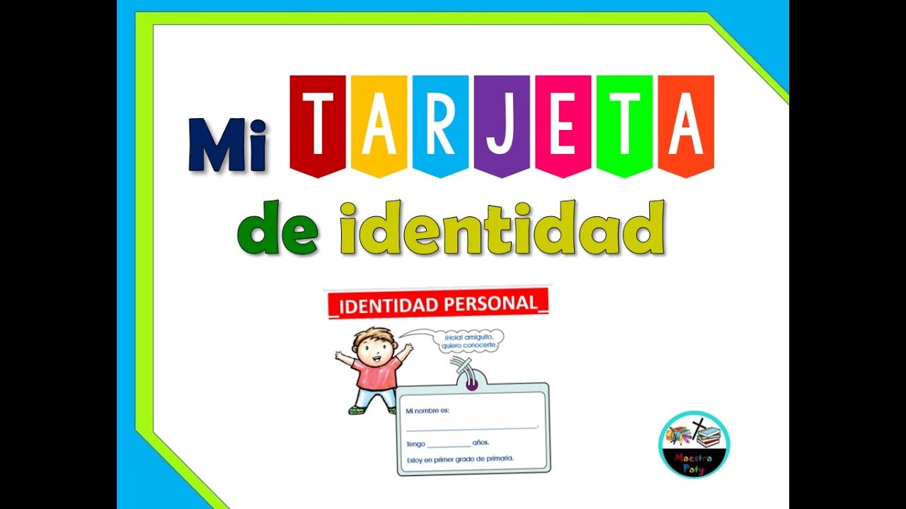 Mi tarjeta de identidad