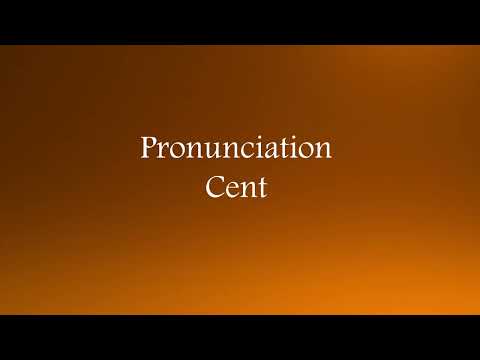 Cent Meaning and Example Sentences