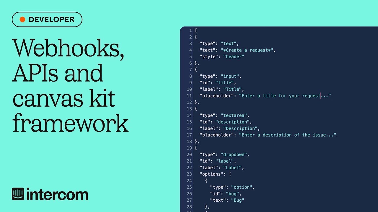 Using Intercom's API, Webhooks, and Canvas Kit