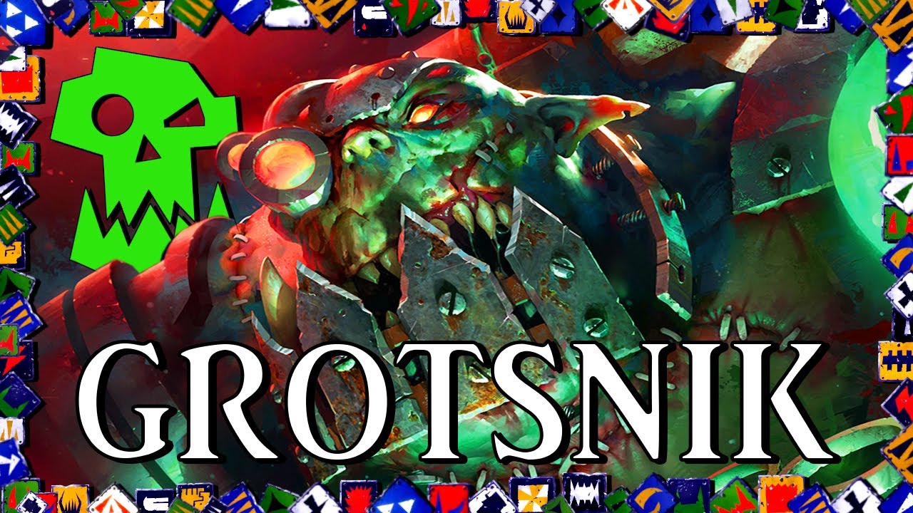 GROTSNIK - Da Mad Dok | Warhammer 40k Lore