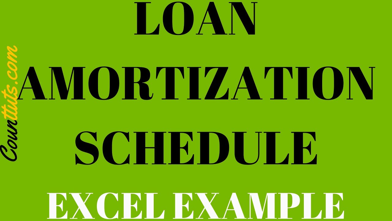 Loan Amortization Schedule | Explained with Examples EXCEL
