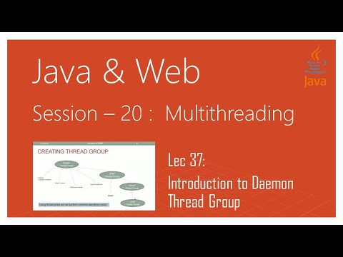 Multithreading in Java | #37 | A Very Basic Introduction to Daemon Thread Group in Java