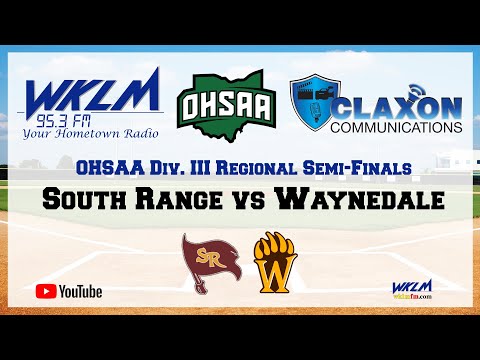 South Range vs Waynedale - OHSAA Div. III Regional Semi-Finals from WKLM 95.3 FM
