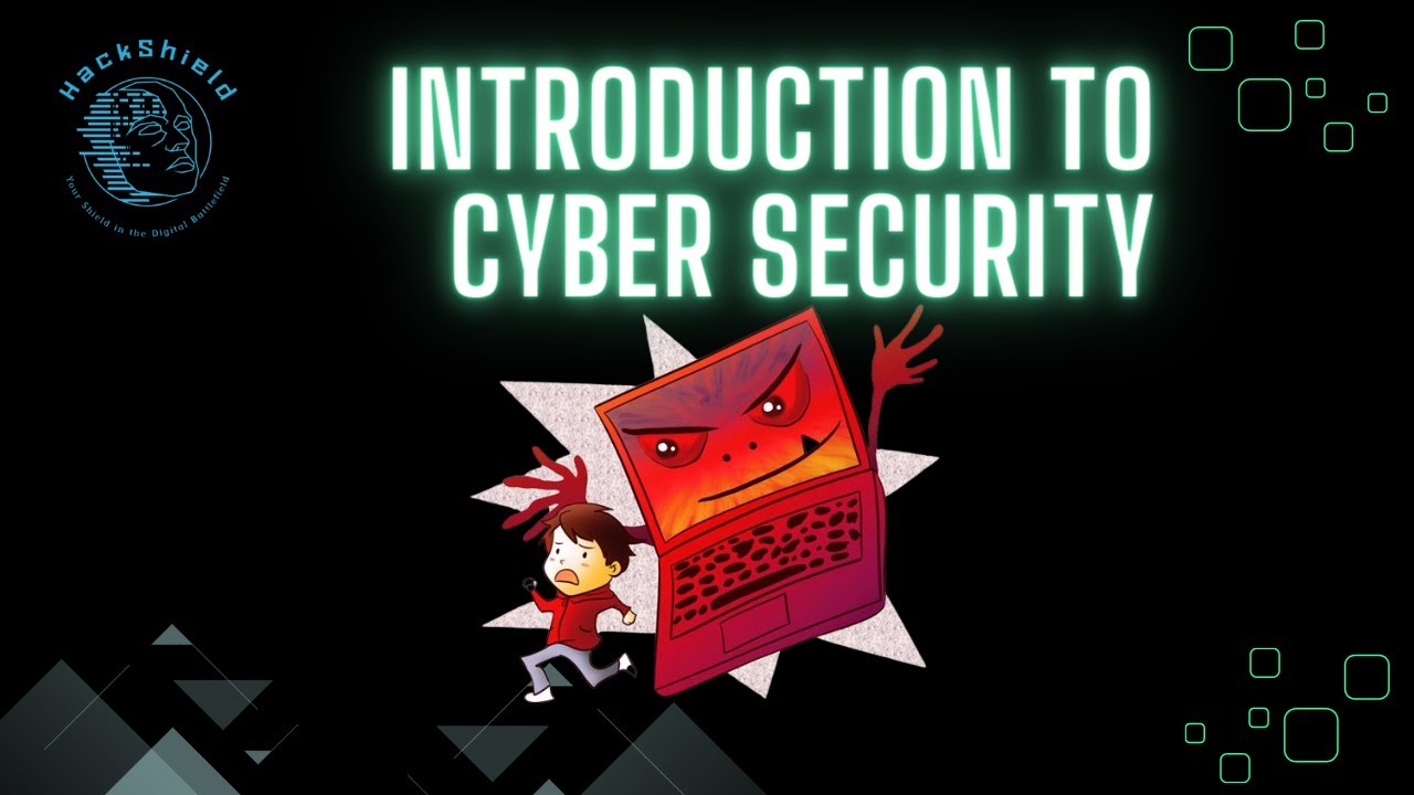 Introduction to Cyber Security: Essential Tips for Online Safety | HackShield