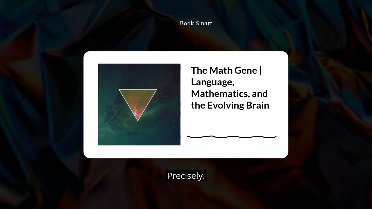 The Math Gene | Language, Mathematics, and the Evolving Brain | Book Smart