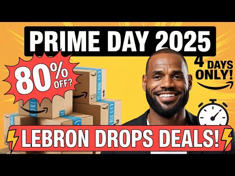 🔥 Amazon Prime Day 2025 EXPLODES with LeBron James & INSANE Early Deals! | 4-Day Mega Sale Revealed