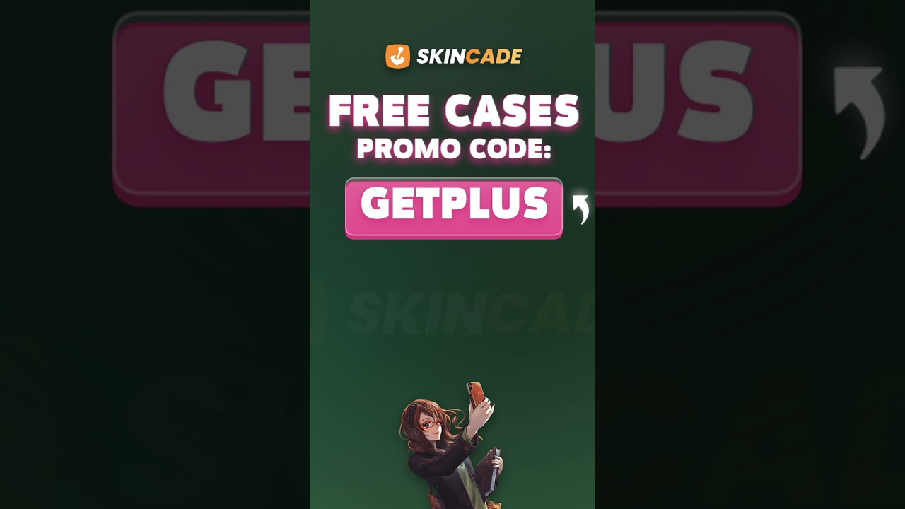 Skincade Promo Code - GETPLUS | Free Case With Drops free cases (Skincade Promo Code 2025)