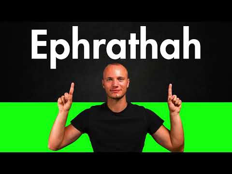 How to Pronounce Ephrathah (Biblical Location) Correctly
