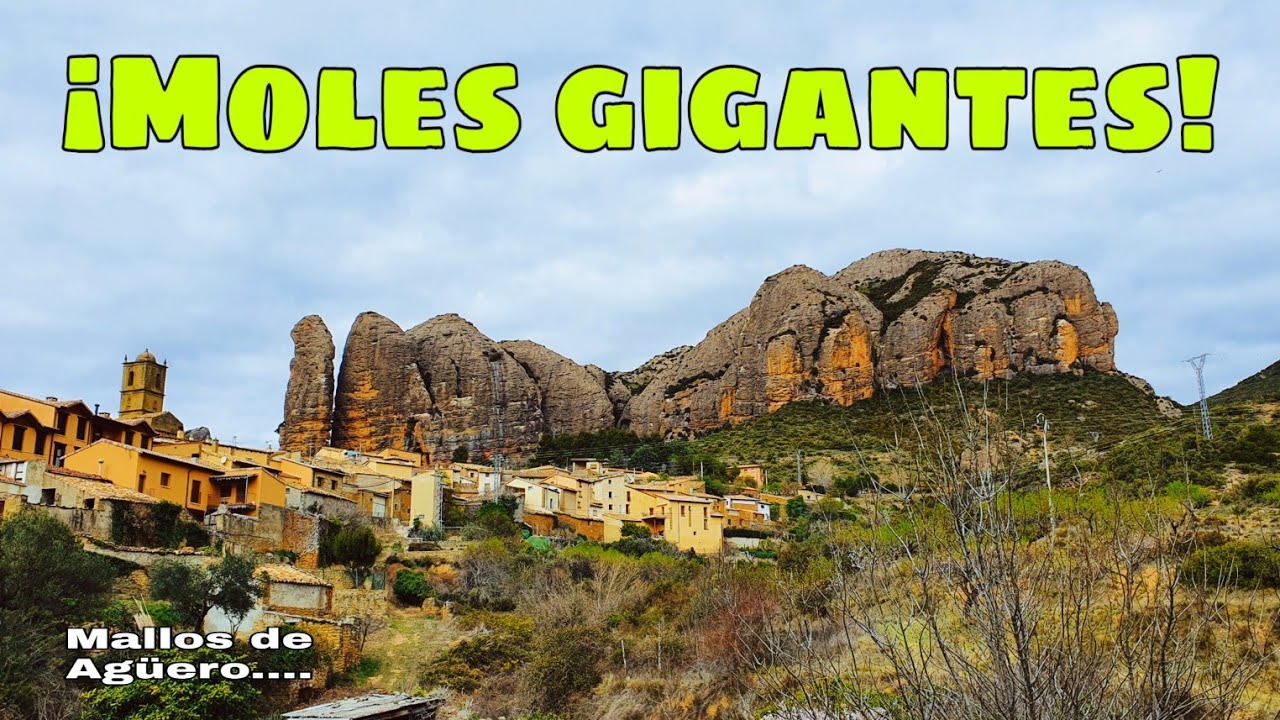 LOS MALLOS DE AGÜERO,  DESTINO SECRETO ESCONDIDO | Pirineo Aragonés España