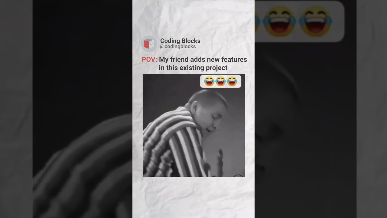 When friend adds new feature in the existing project | Coding Blocks! #code