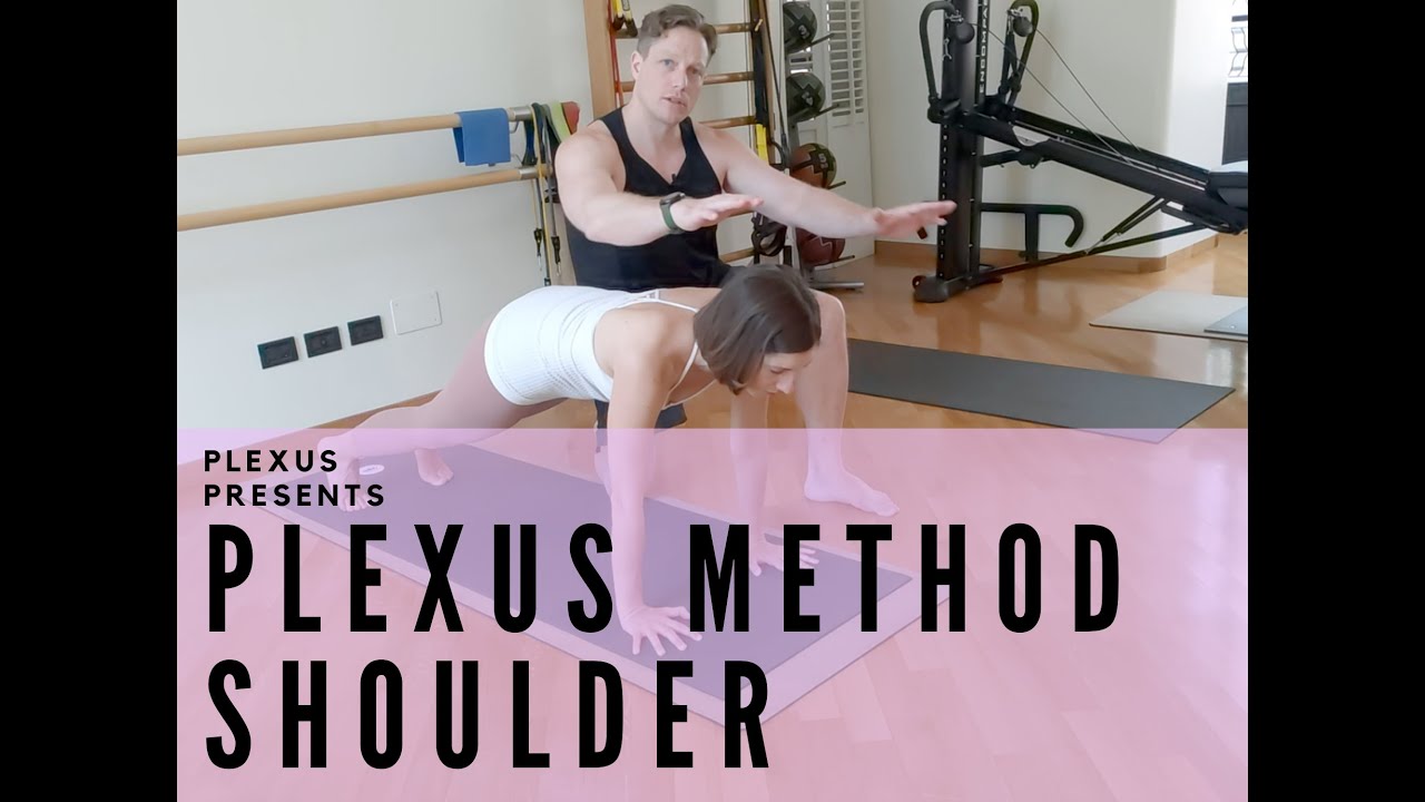 Plexus Method / Tier System for Shoulder Health / Rehab / Training