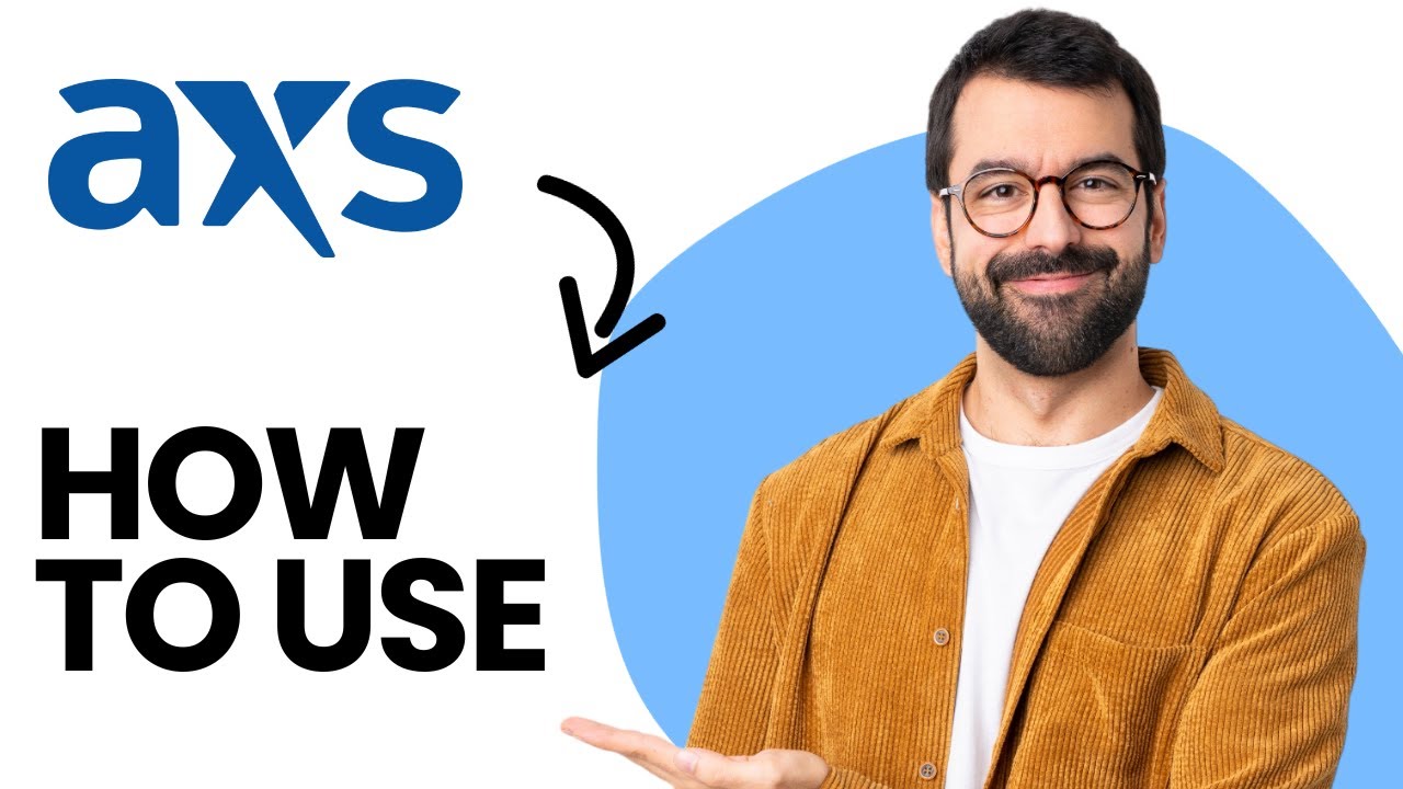 How to Use AXS (Best Method)
