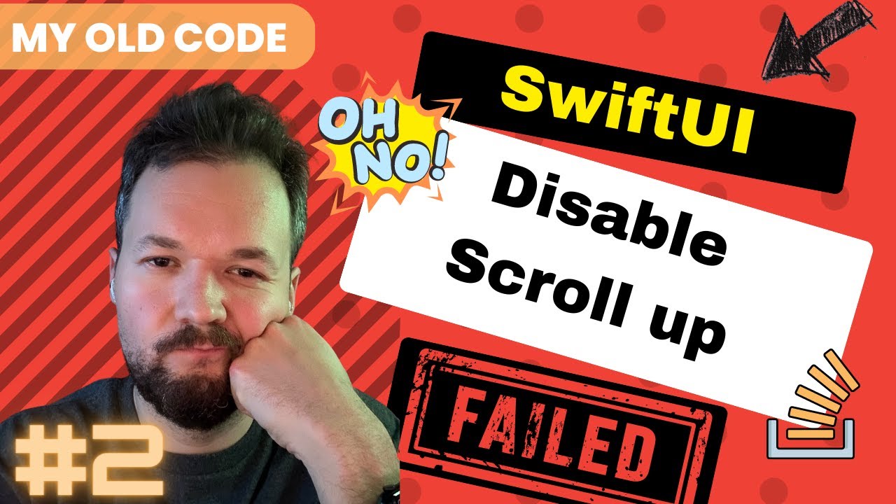 not today... Disable scroll up | SwiftUI | My old code on StackOverflow #2