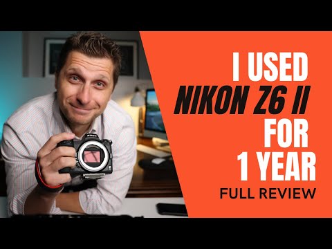 Nikon Z6 II: First year experience (VOA060AE)